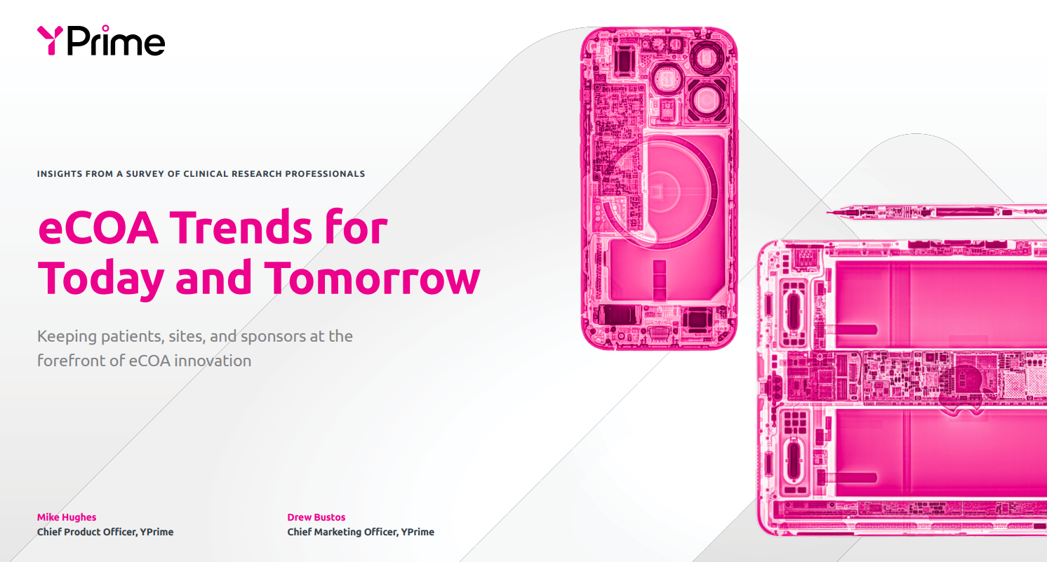 eCOA Trends for Today and Tomorrow - YPrime